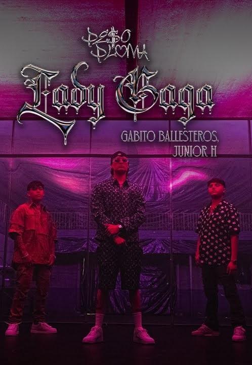 Peso Pluma, Gabito Ballesteros & Junior H: Lady Gaga (Vídeo musical) (2023) - FilmAffinity