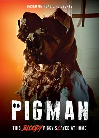 Pigman (2023) - FilmAffinity