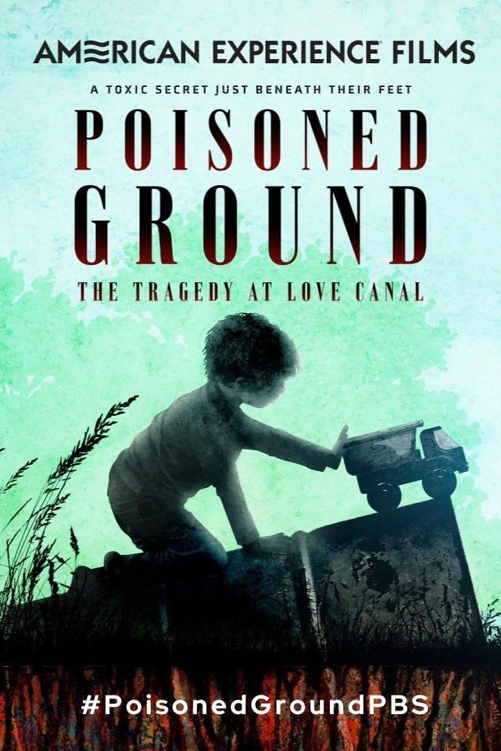 Poisoned Ground: The Tragedy at Love Canal (2024) - FilmAffinity