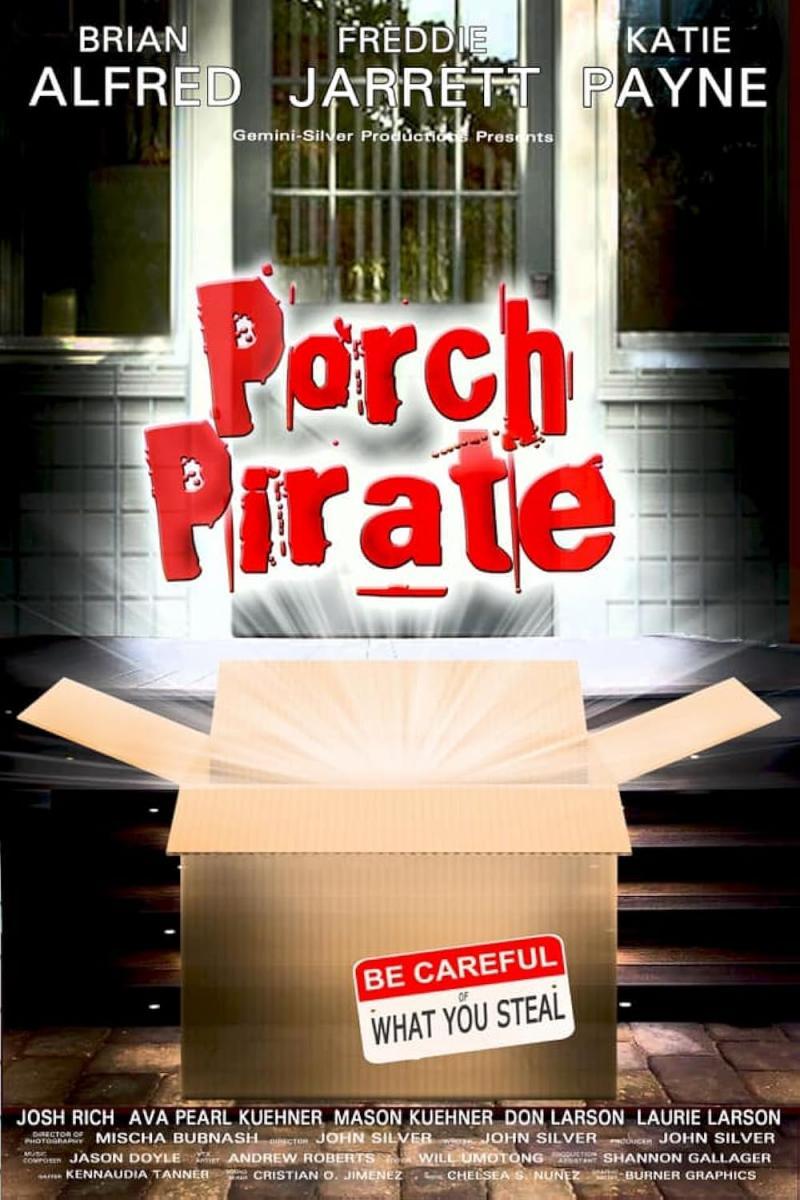 Porch Pirate (C) (2021) - FilmAffinity