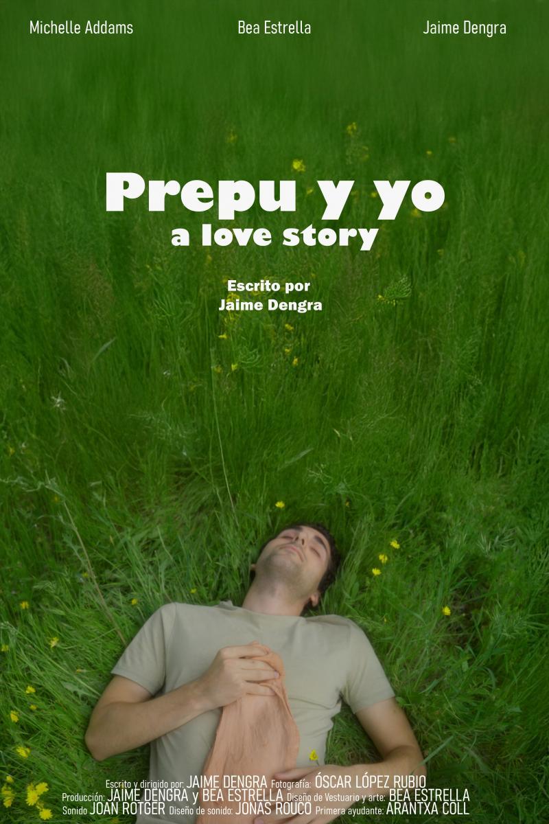 Prepu y yo, a love story (S) (2025) - FilmAffinity