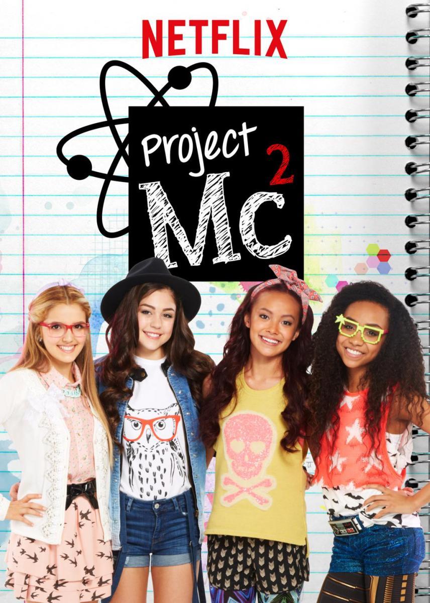 Project MC² (Serie de TV) (2015) - FilmAffinity