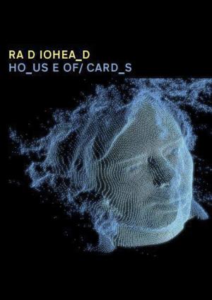 Radiohead: House of Cards (Music Video) (2008) - FilmAffinity