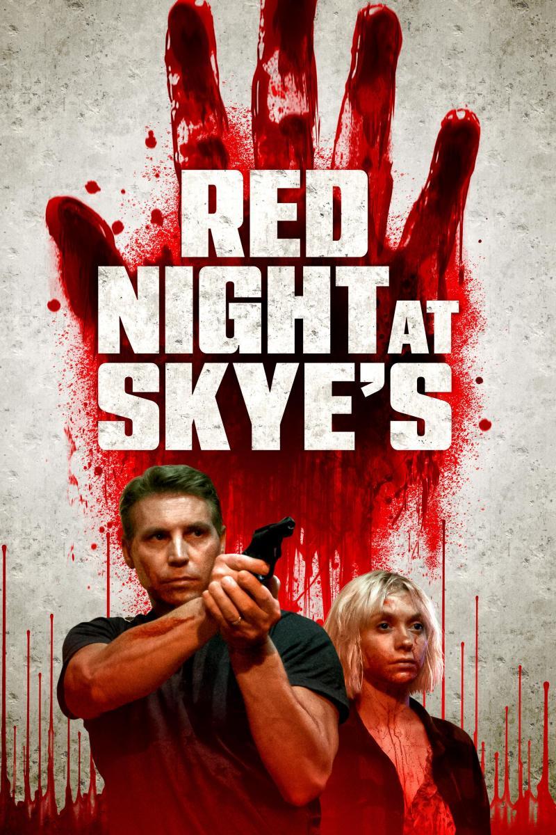 Red Night at Skye's (2025) - FilmAffinity