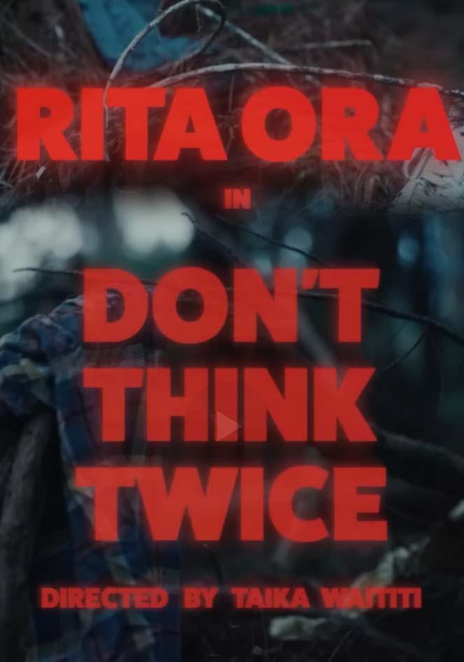 Rita Ora: Don't Think Twice (Vídeo musical) (2023) - FilmAffinity