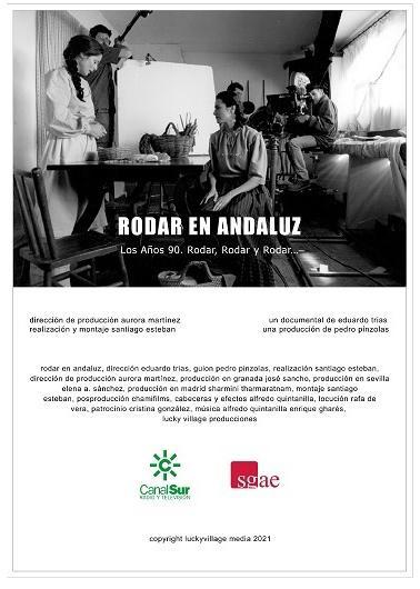 Image gallery for Rodar en andaluz. Los años 90. Rodar, rodar y rodar ...