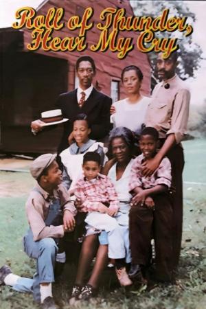 Roll of Thunder, Hear My Cry (TV) (1978) - FilmAffinity