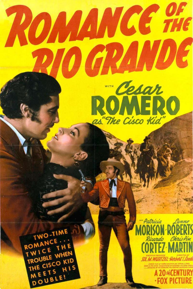 Créditos completos de Romance of the Rio Grande - FilmAffinity