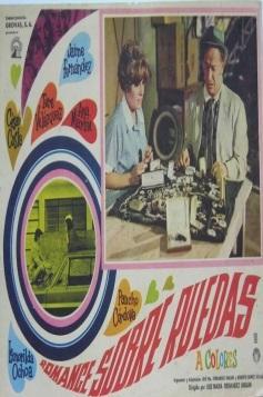 Romance sobre ruedas (1969) - FilmAffinity