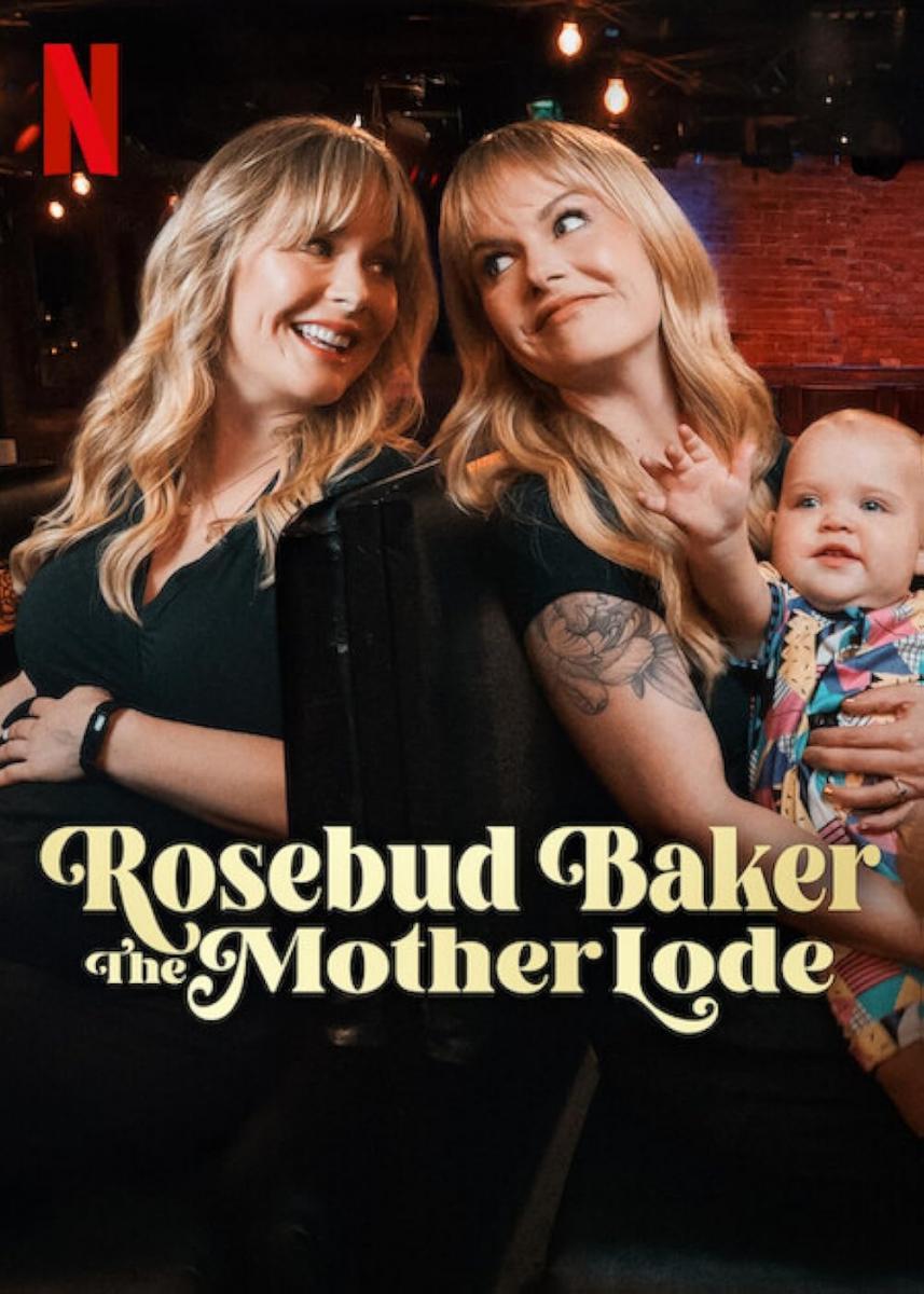 Rosebud Baker: The Mother Lode (2025) - FilmAffinity