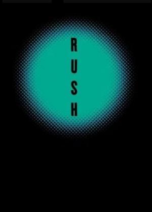 Rush (C) (2004) - FilmAffinity