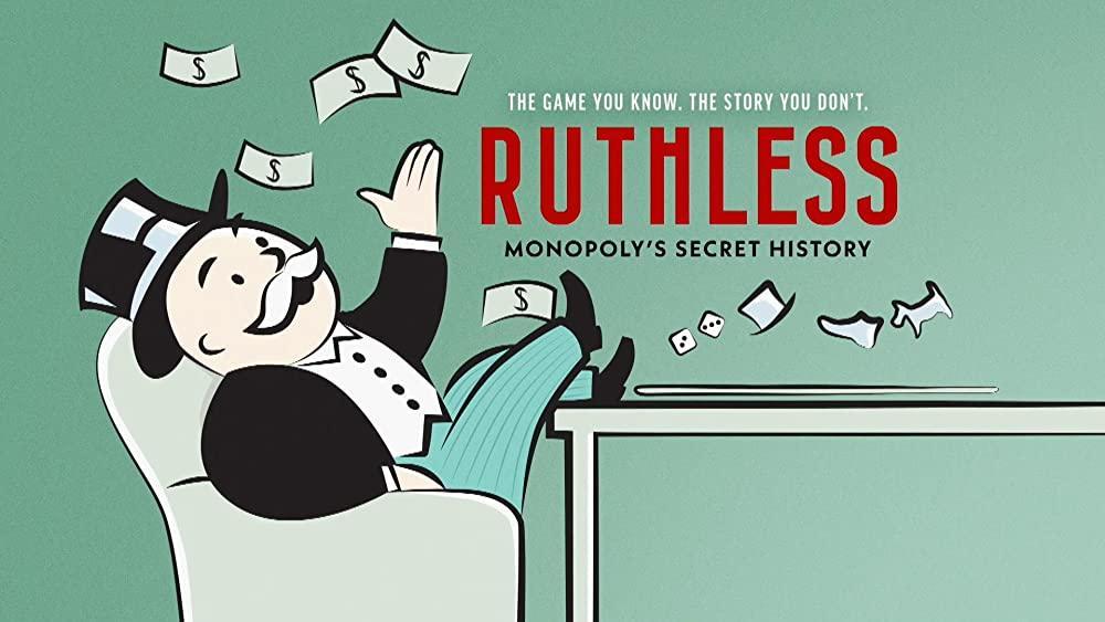 Image gallery for Ruthless: Monopoly's Secret History - FilmAffinity