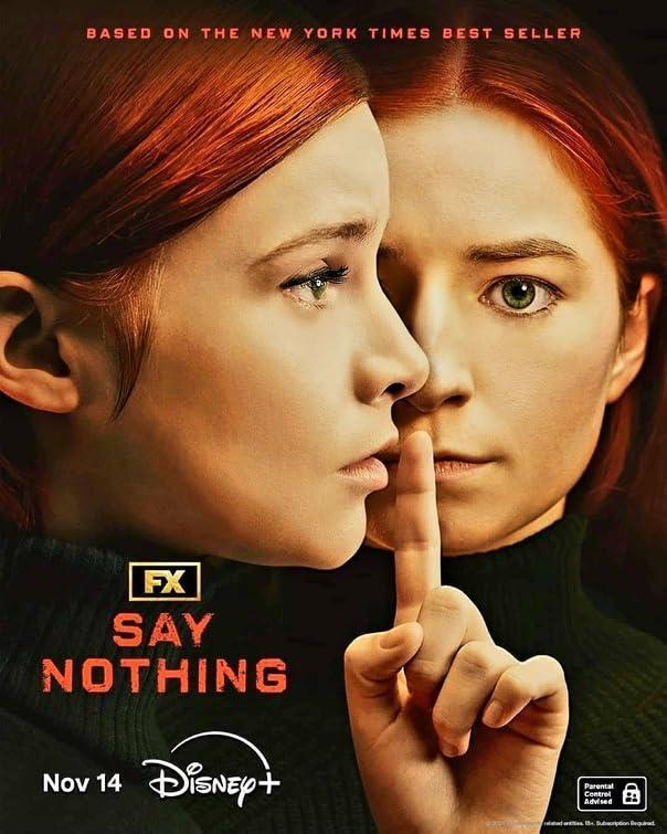 Image gallery for Say Nothing (TV Miniseries) - FilmAffinity