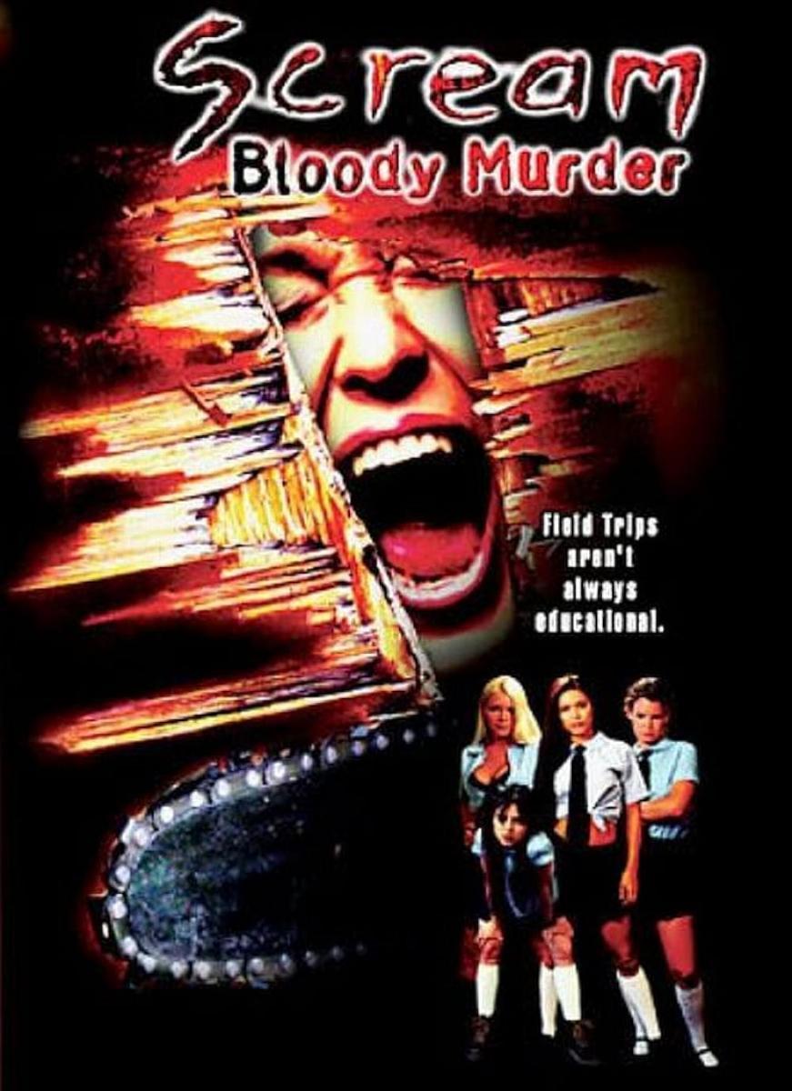 Scream Bloody Murder (2003) - Filmaffinity