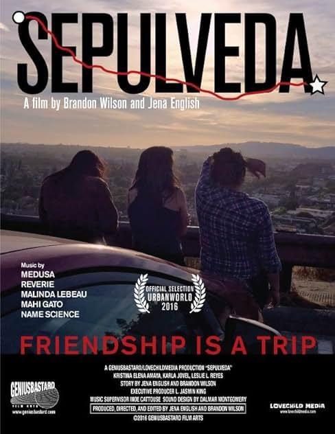 Sepulveda (2016) - FilmAffinity
