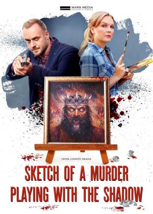 Sketch of a Murder: Playing with the Shadow (TV Miniseries) (2021 ...