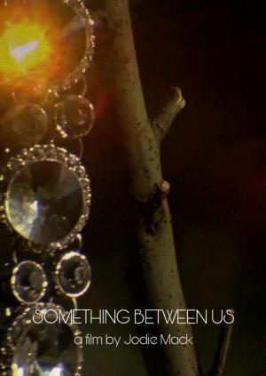 Something Between Us (C) (2015) - FilmAffinity