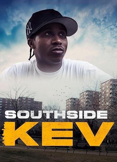 SouthSide Kev (2025) - FilmAffinity