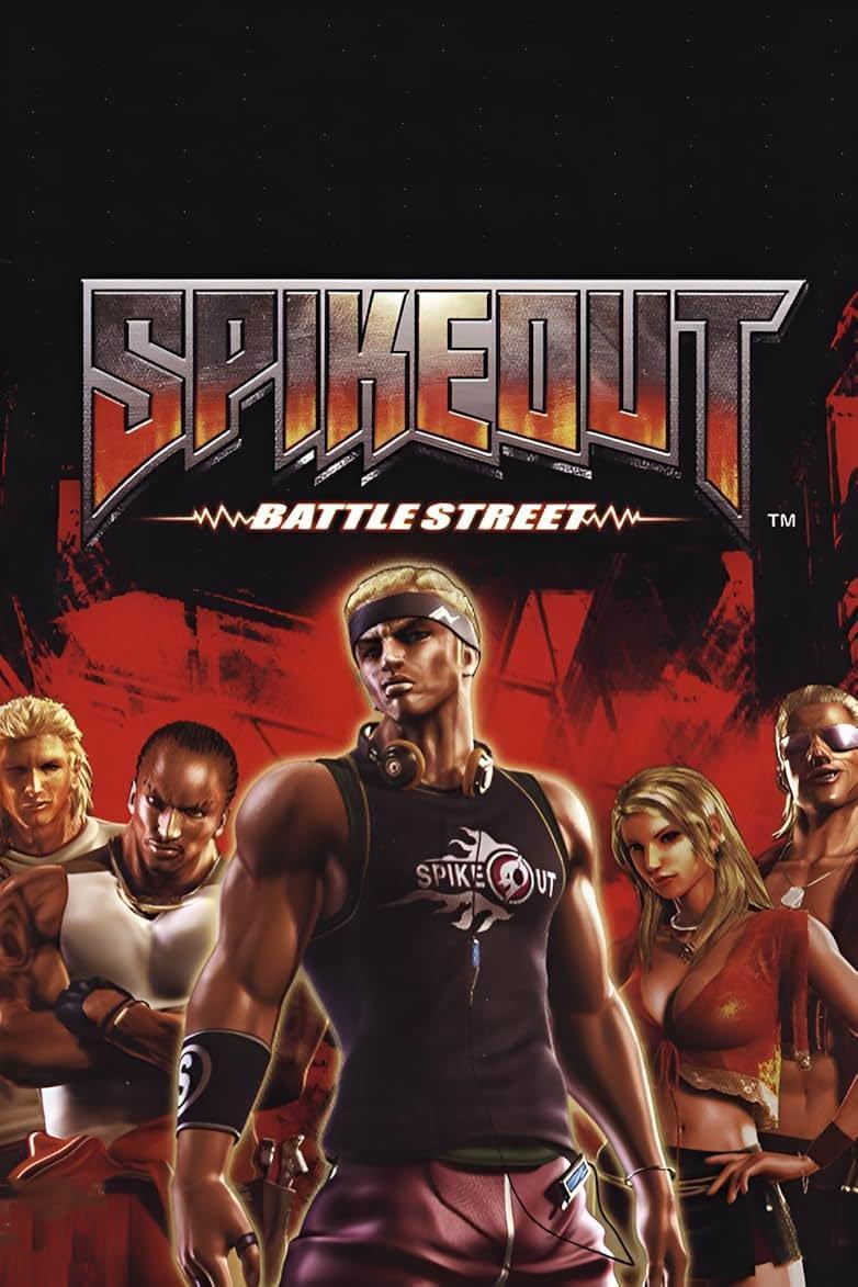 Spikeout: Battlestreet (2005) - FilmAffinity