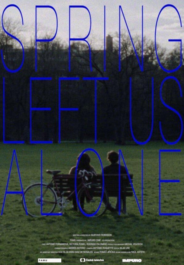 Spring Left Us Alone (C) (2024) - FilmAffinity