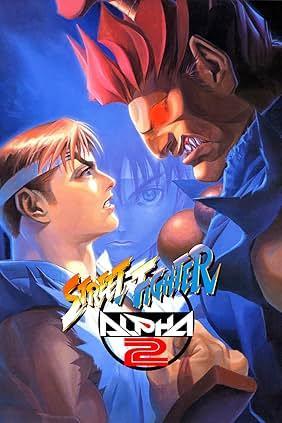 Street Fighter Alpha 2 (1996) - FilmAffinity