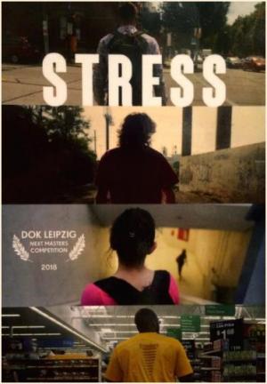 Stress (2018) - FilmAffinity