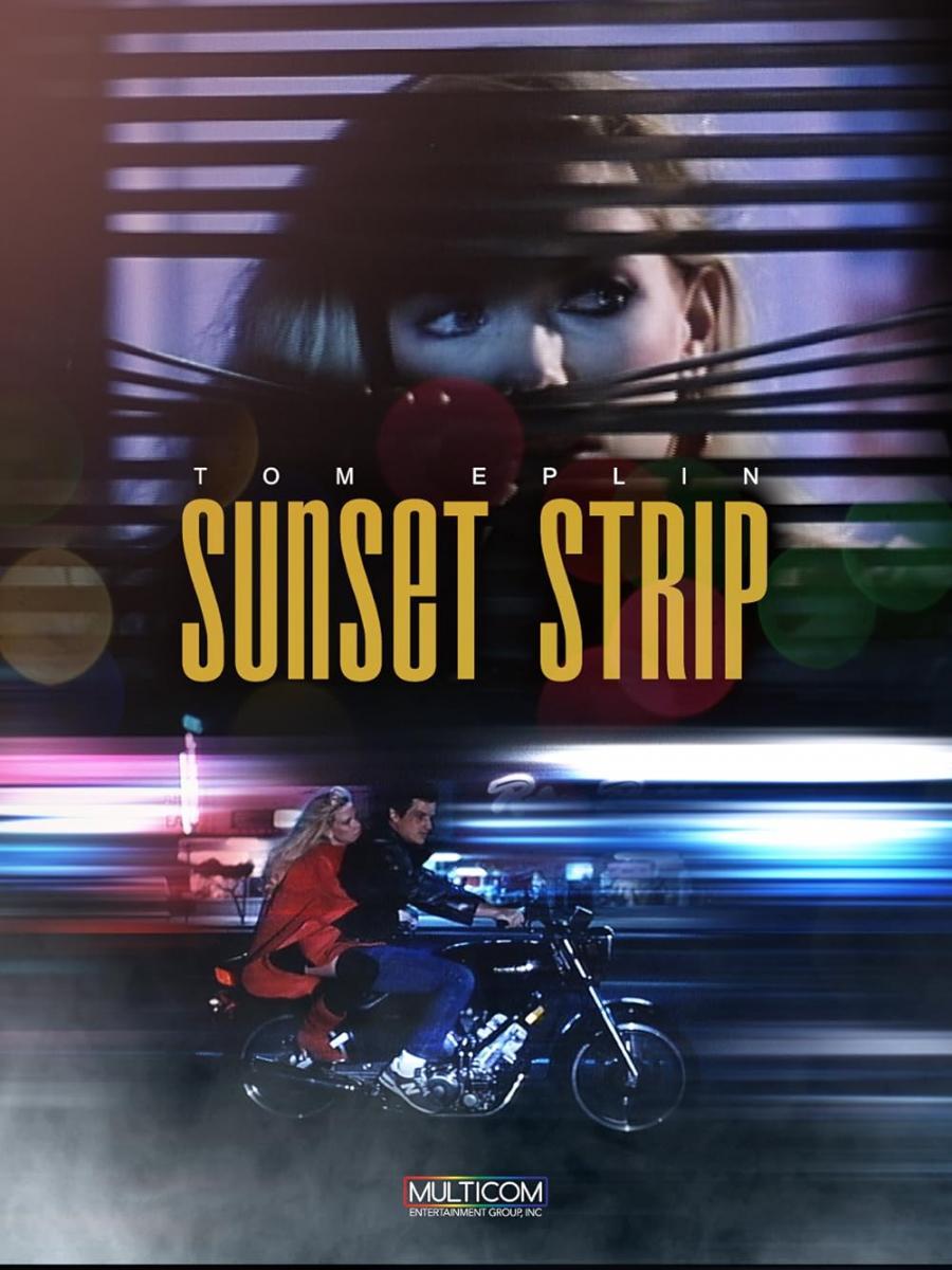 Sunset Strip (1985) - FilmAffinity
