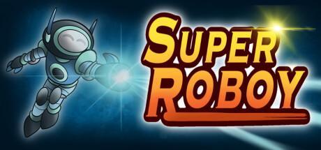 Image gallery for Super Roboy - FilmAffinity