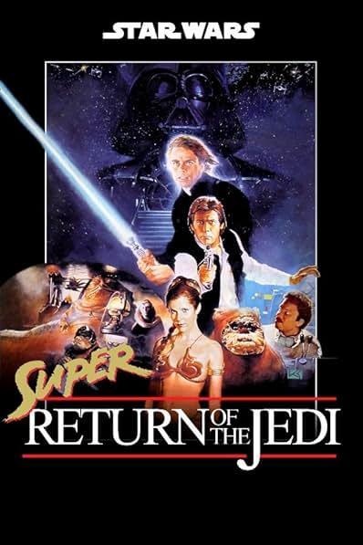 Super Star Wars: Return of the Jedi (1995) - FilmAffinity
