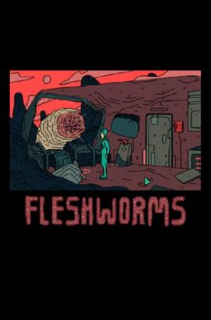 Tales From The Outer Zone: Fleshworms (2019) - FilmAffinity