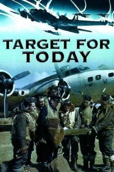 Target for Today (1944) - FilmAffinity