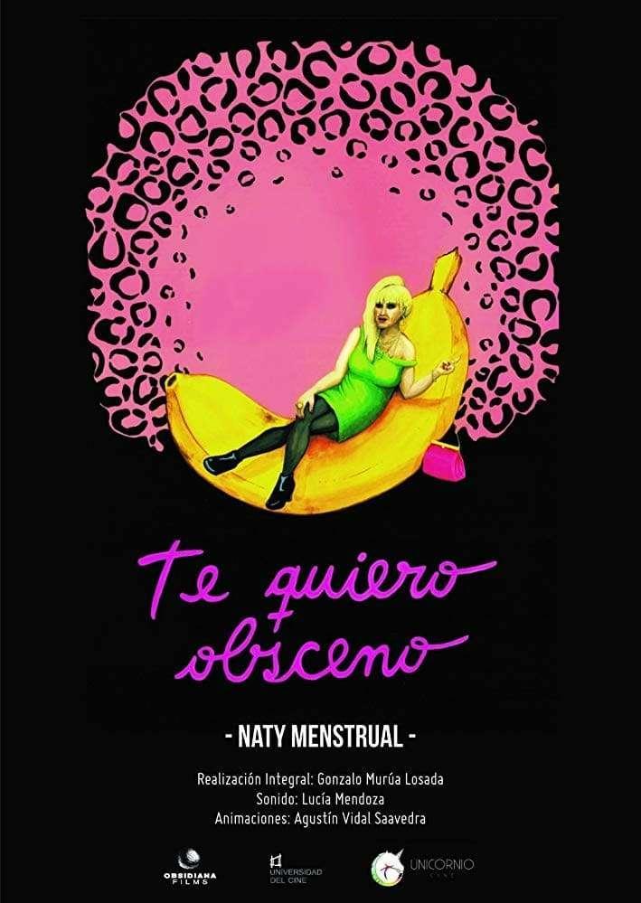 Te quiero obsceno (C) (2016) - FilmAffinity