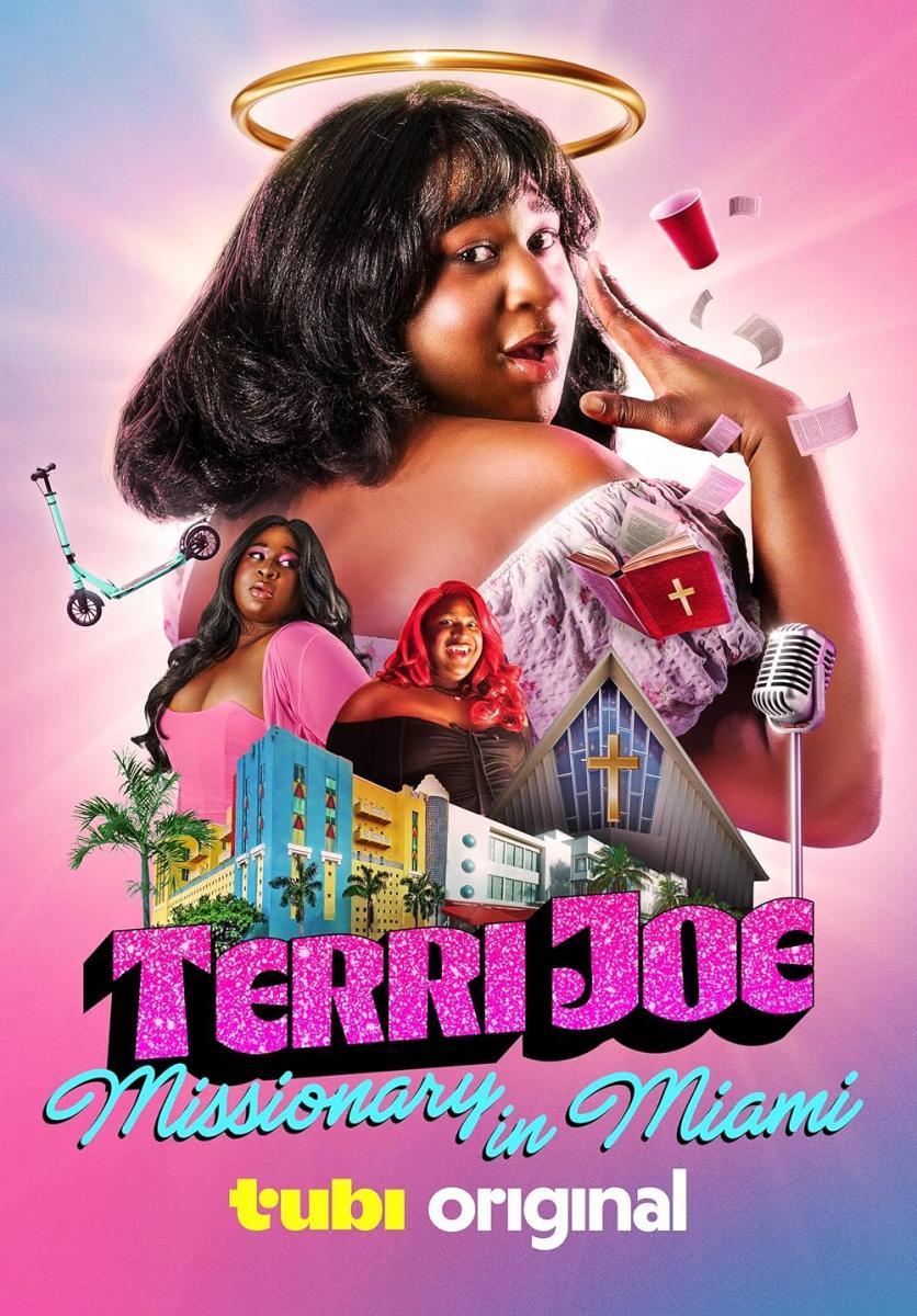 Terri Joe: Missionary in Miami (2026) - Filmaffinity
