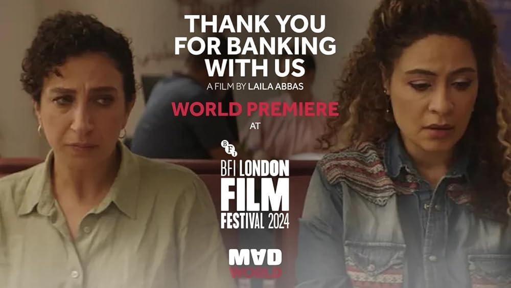 Thank You for Banking with Us (2024) - FilmAffinity