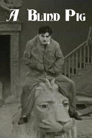 The Blind Pig (C) (1918) - FilmAffinity