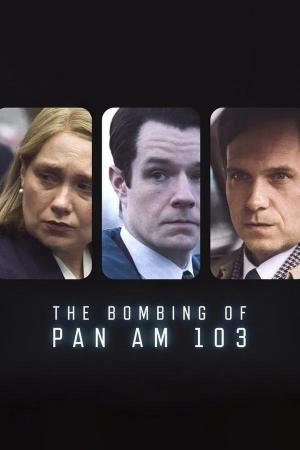 The Bombing of Pan Am 103 (TV Miniseries) (2025) - FilmAffinity