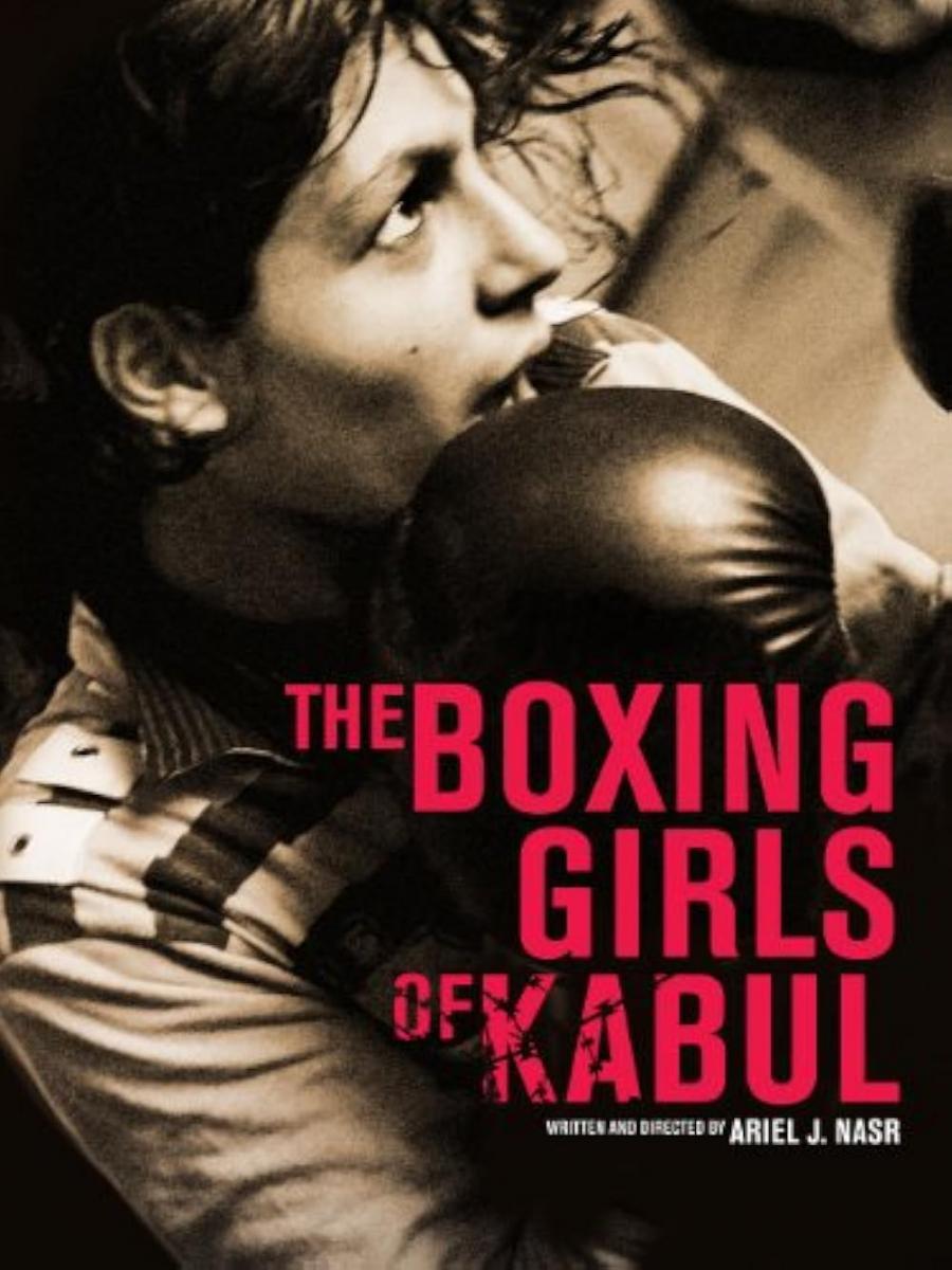 The Boxing Girls of Kabul (2012) - FilmAffinity