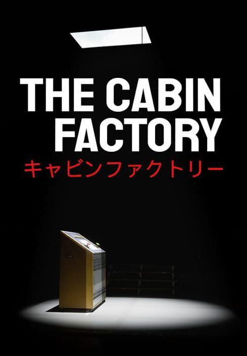 The Cabin Factory (2024) - FilmAffinity
