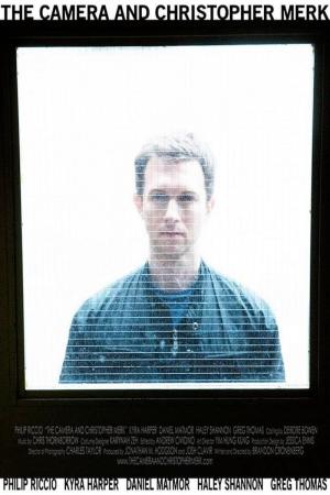 The Camera and Christopher Merk (C) (2010) - FilmAffinity