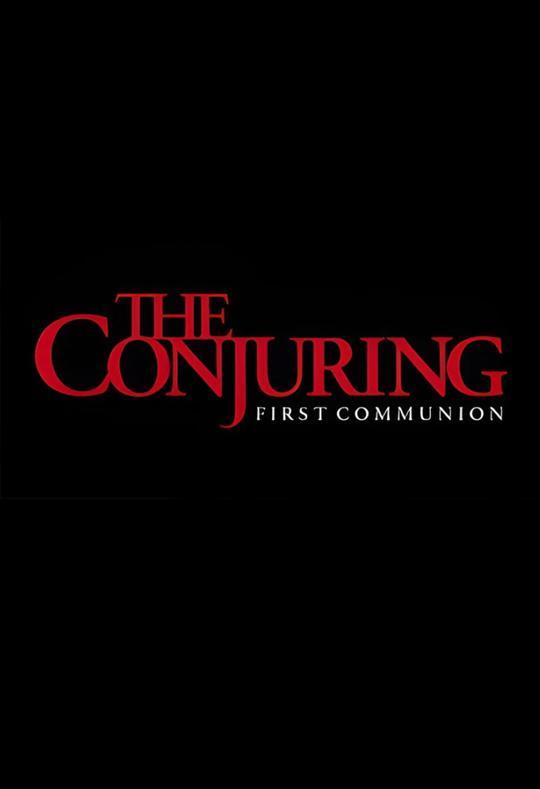 Sección visual de The Conjuring: First Communion - FilmAffinity
