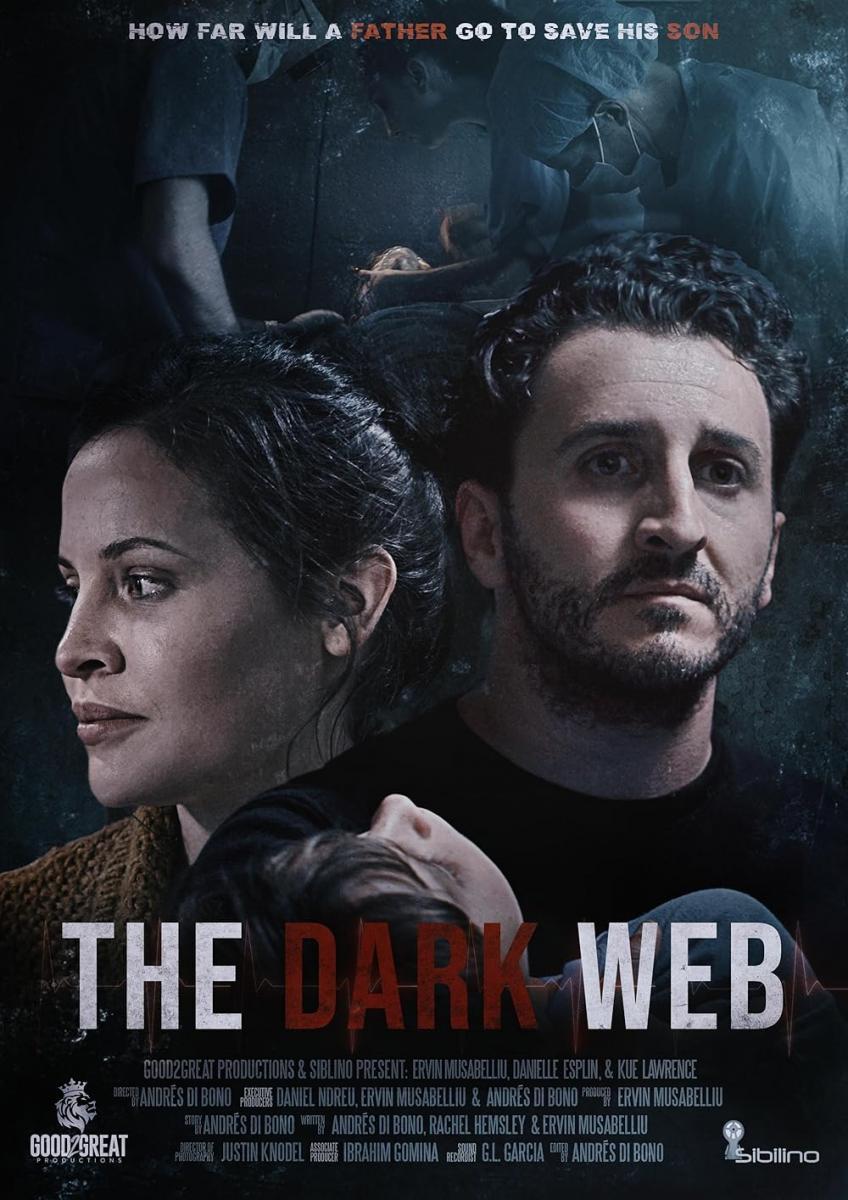 The Dark Web (C) (2023) - FilmAffinity
