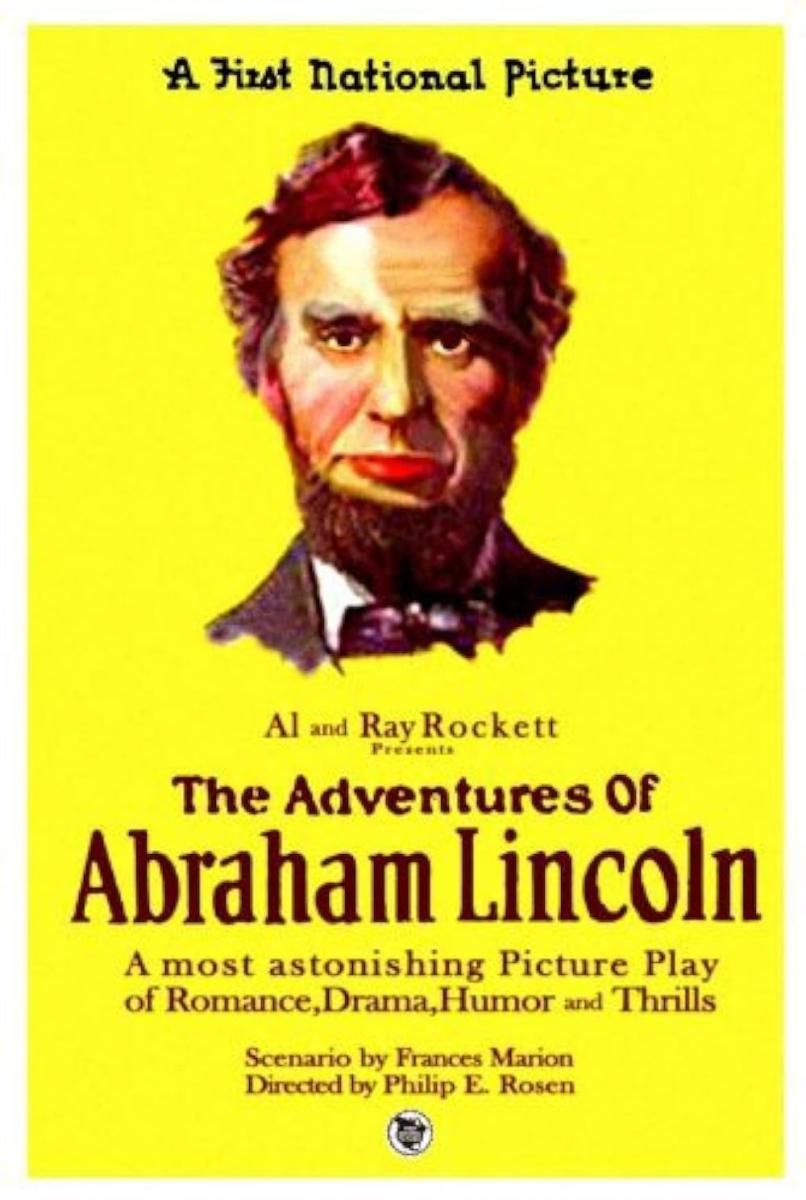 The Dramatic Life of Abraham Lincoln (1924) - FilmAffinity