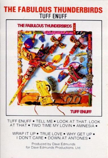 The Fabulous Thunderbirds: Tuff Enuff (Vídeo musical) (1986) - FilmAffinity