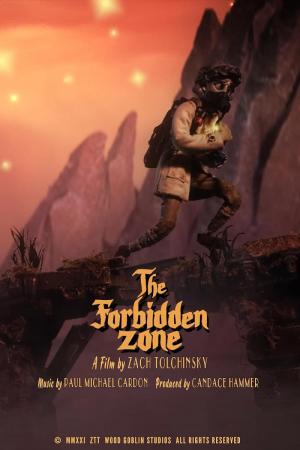 The Forbidden Zone (S) (2021) - FilmAffinity