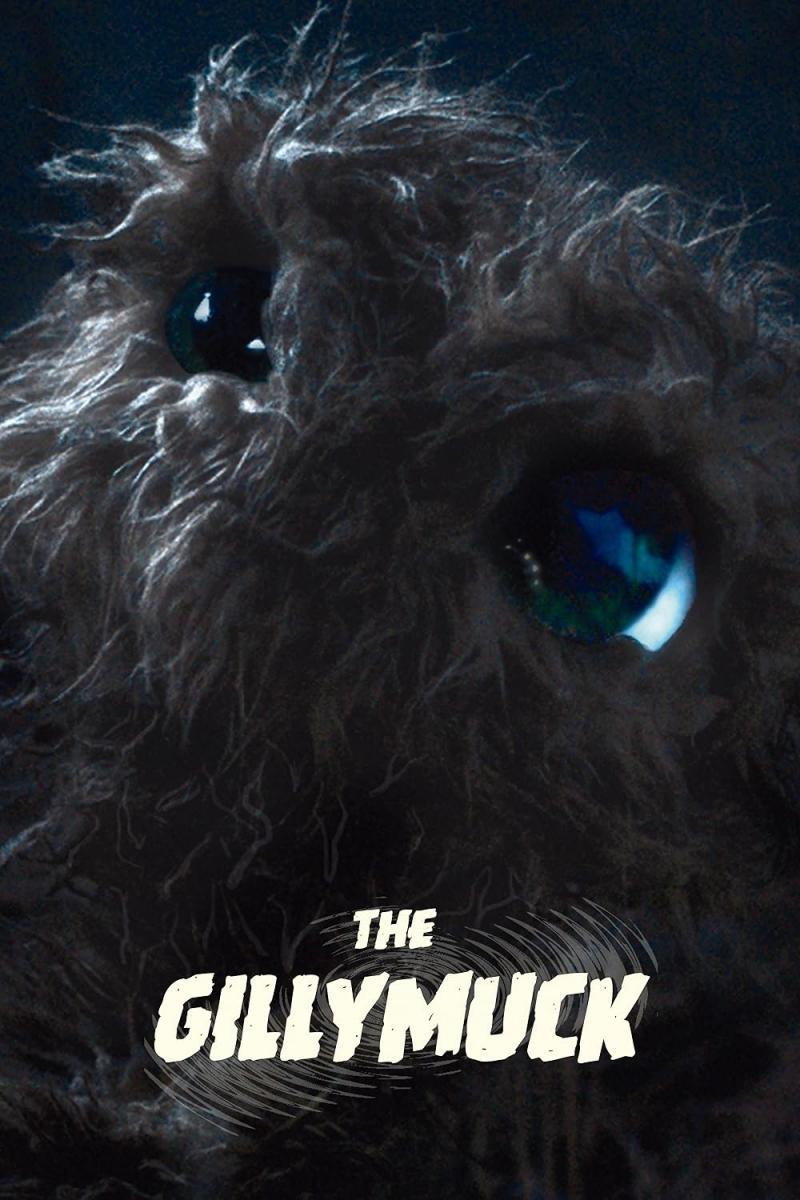 The Gillymuck (C) (2018) - Filmaffinity