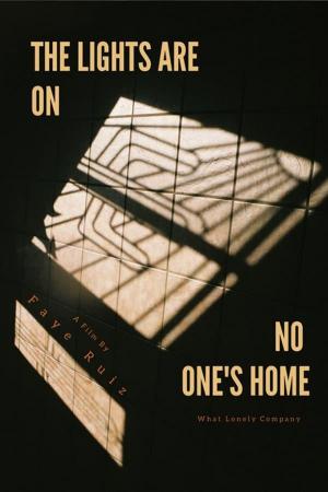 The Lights Are On, No One´s Home (C) (2020) - FilmAffinity