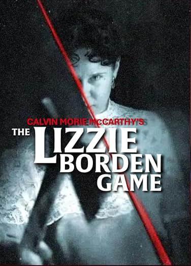 The Lizzie Borden Game (2025) - FilmAffinity