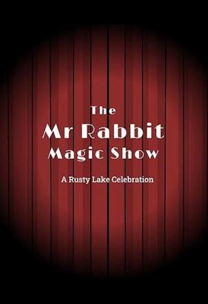 The Mr. Rabbit Magic Show (2025) - FilmAffinity