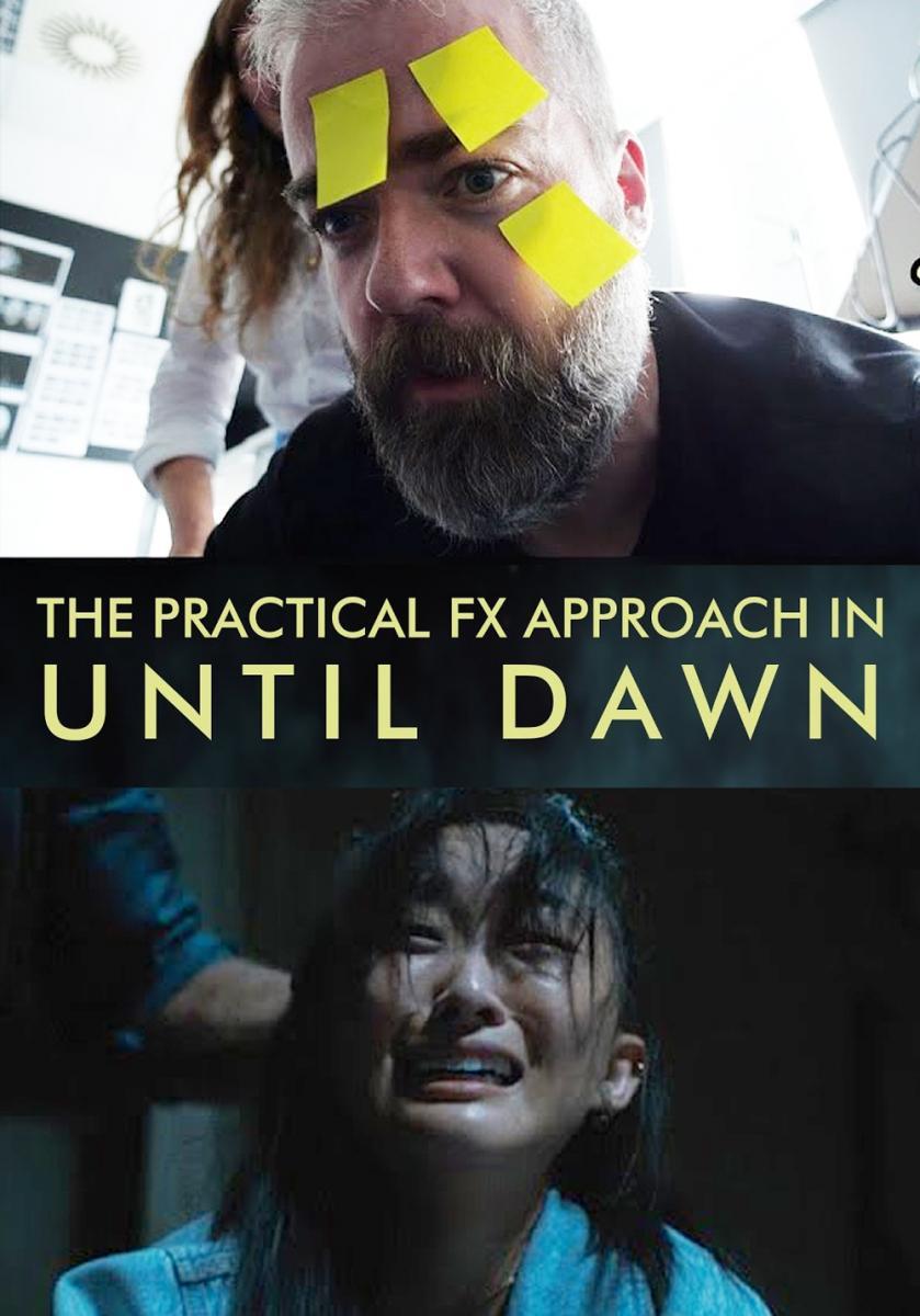 The Practical FX Approach in Until Dawn (C) (2025) - FilmAffinity