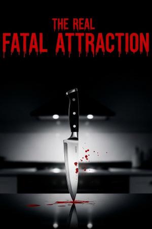 The Real Fatal Attraction (2025) - FilmAffinity
